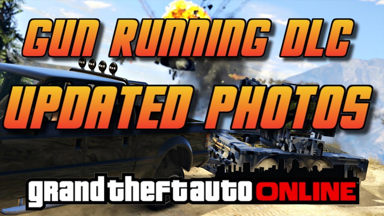 GTA Online[GTA5] Gun Running DLC - Updated Photos of Vehicles,Clothes ...