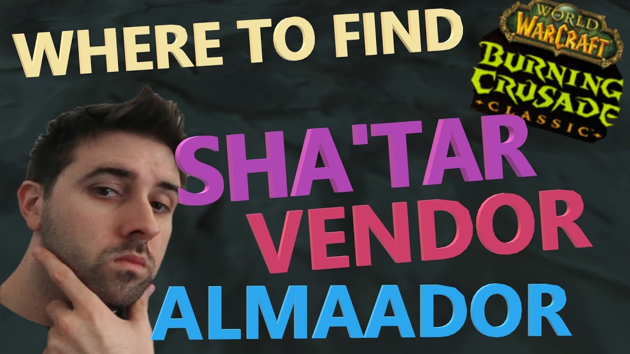 Sha'tar Quartermaster Location Classic TBC - YouTube