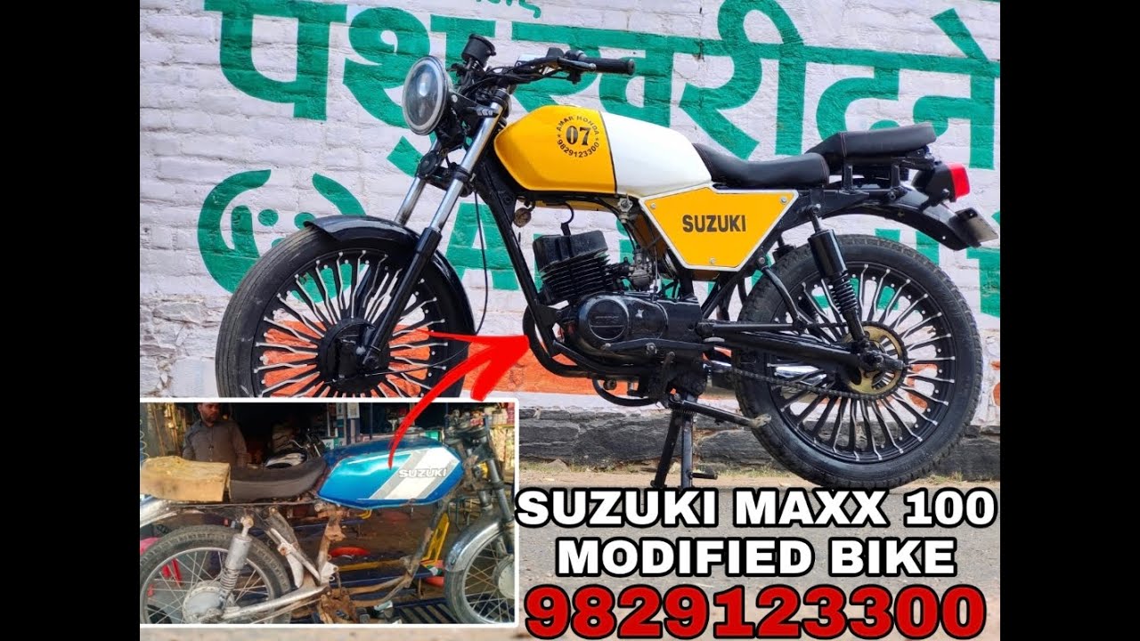 #7 SUZUKI MAXX 100 MODIFIED BIKE BY AMAR HONDA CHOMU 9829123300 - YouTube