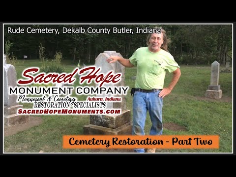 Rude Cemetery Restoration - Butler, Indiana - Part Two - YouTube
