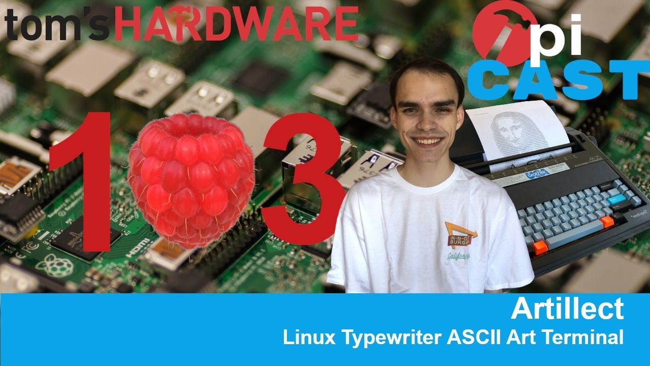 The Pi Cast (10/18): Linux Typewriter ASCII Art Terminal with Artillect ...