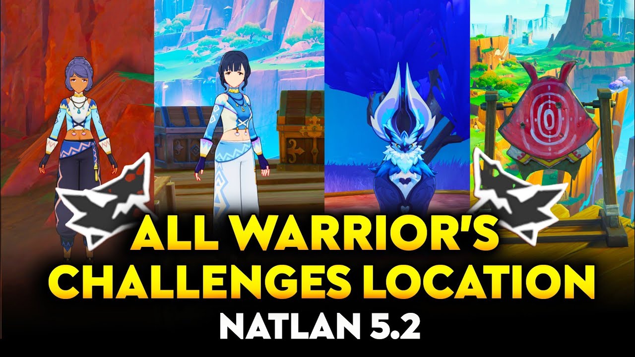 All Warrior's Challenges Location in Natlan 5.2 | Genshin Impact 5.2 ...