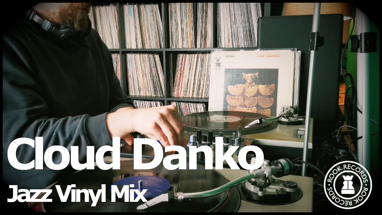 Rook Radio 50 // Cloud Danko [Jazz Vinyl Mix] - YouTube