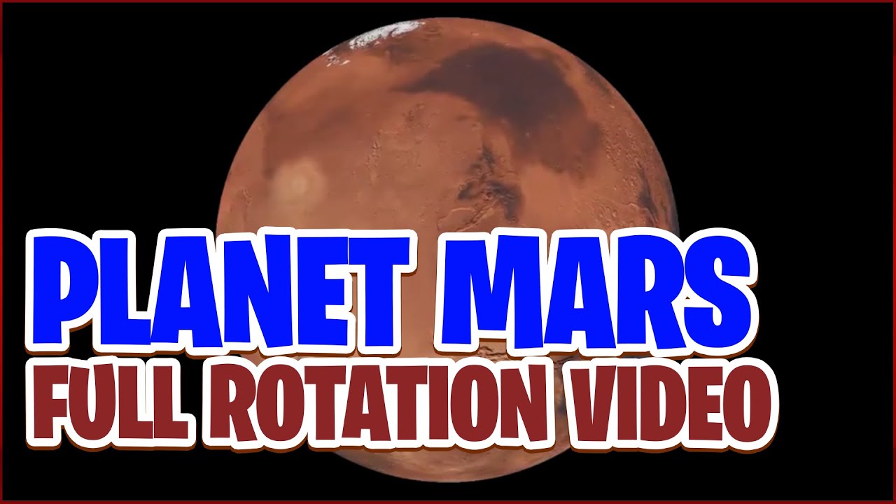 A Full Rotation of the Planet Mars (Hubble Captures By NASA) - YouTube