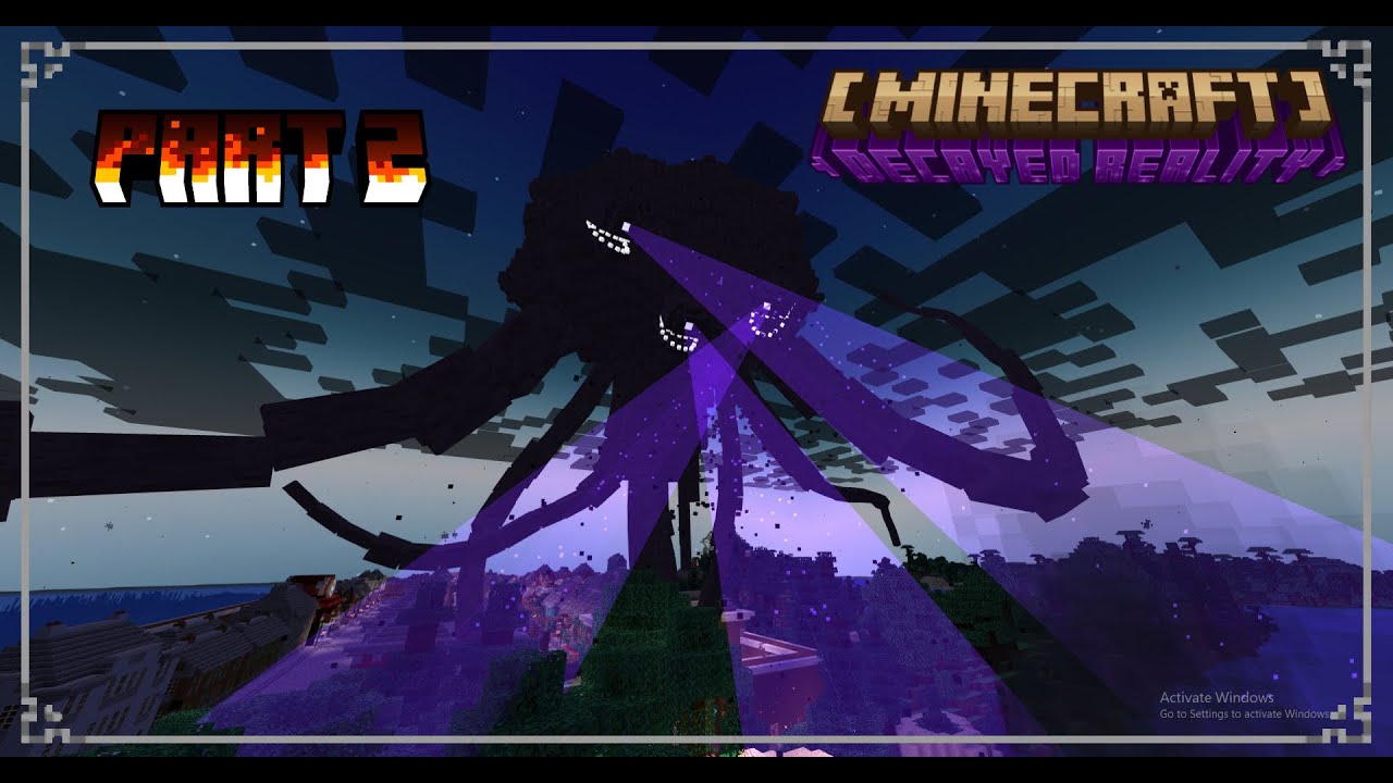 Decayed Reality Wither Storm Addon! • Part 2 • (Minecraft: Bedrock ...