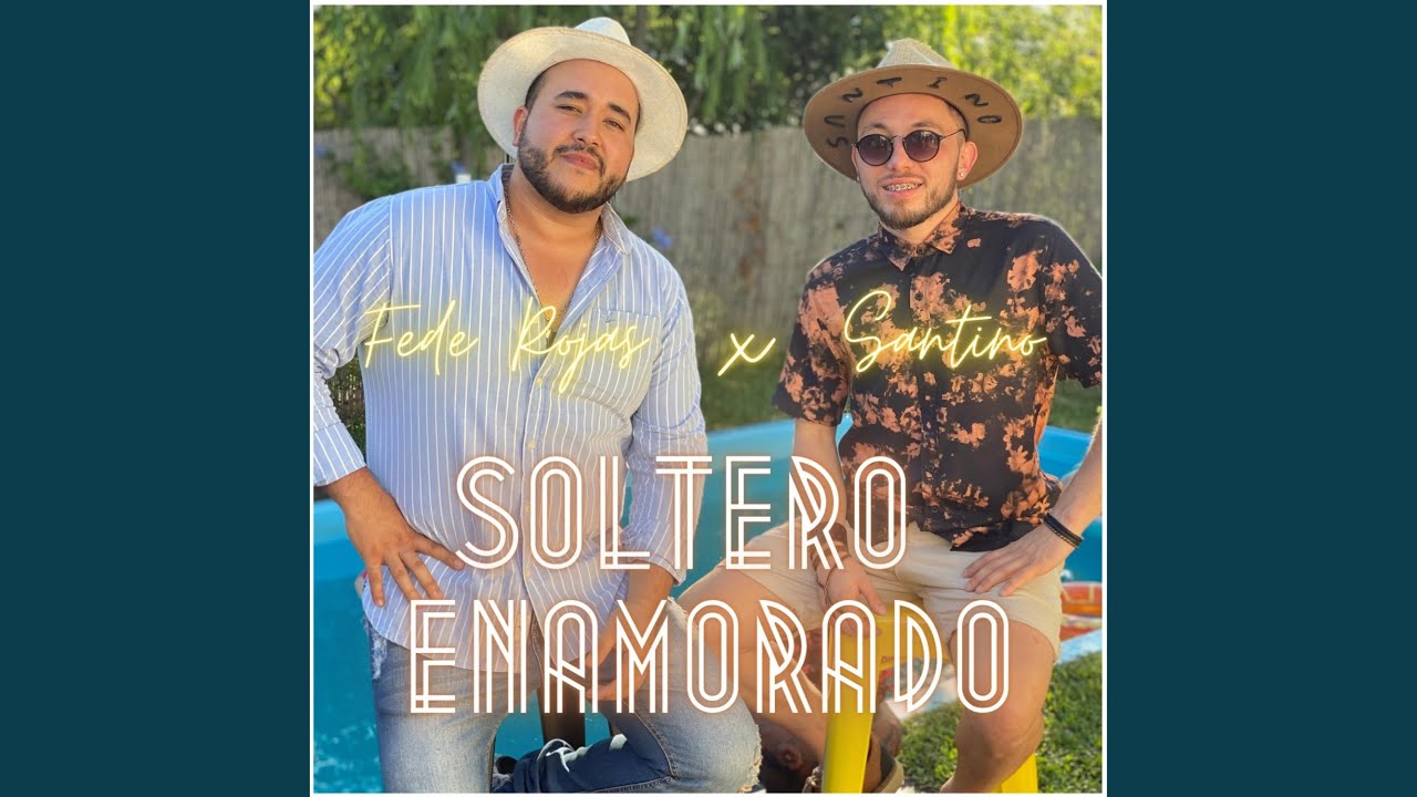 Soltero Enamorado (feat. Fede Rojas) - YouTube