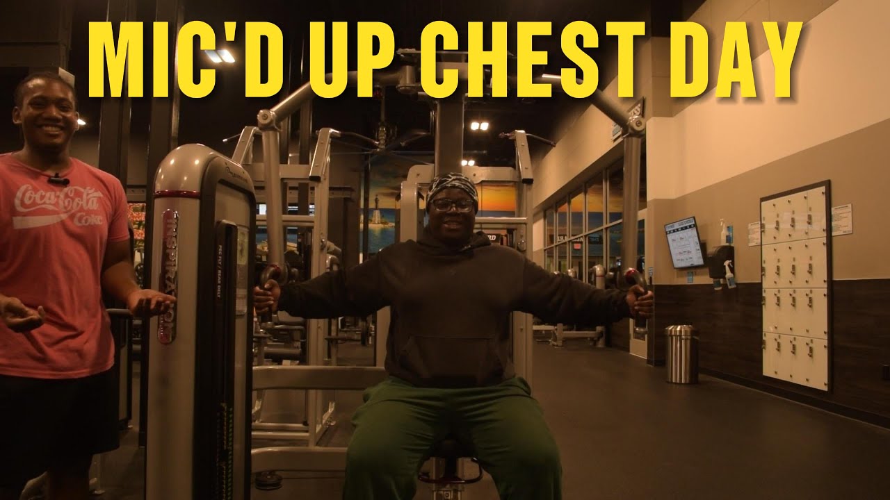 MIC'D UP CHEST DAY - YouTube