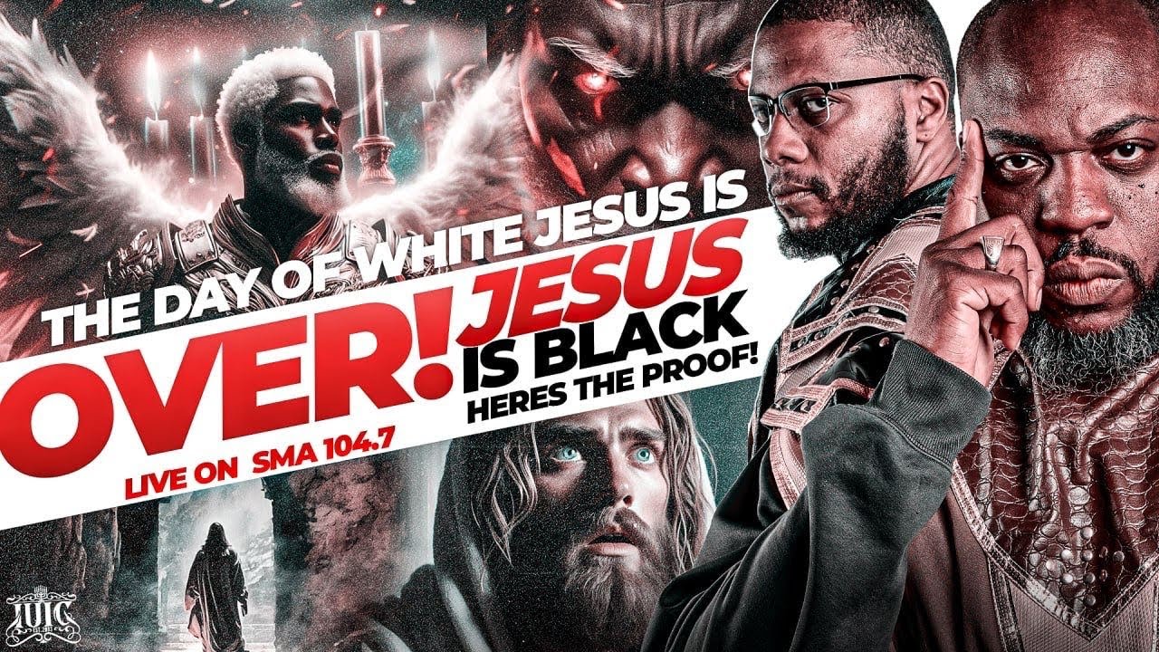 The Day Of White Jesus Is OVER! Jesus is BLACK! Here’s The Proof! SMA ...