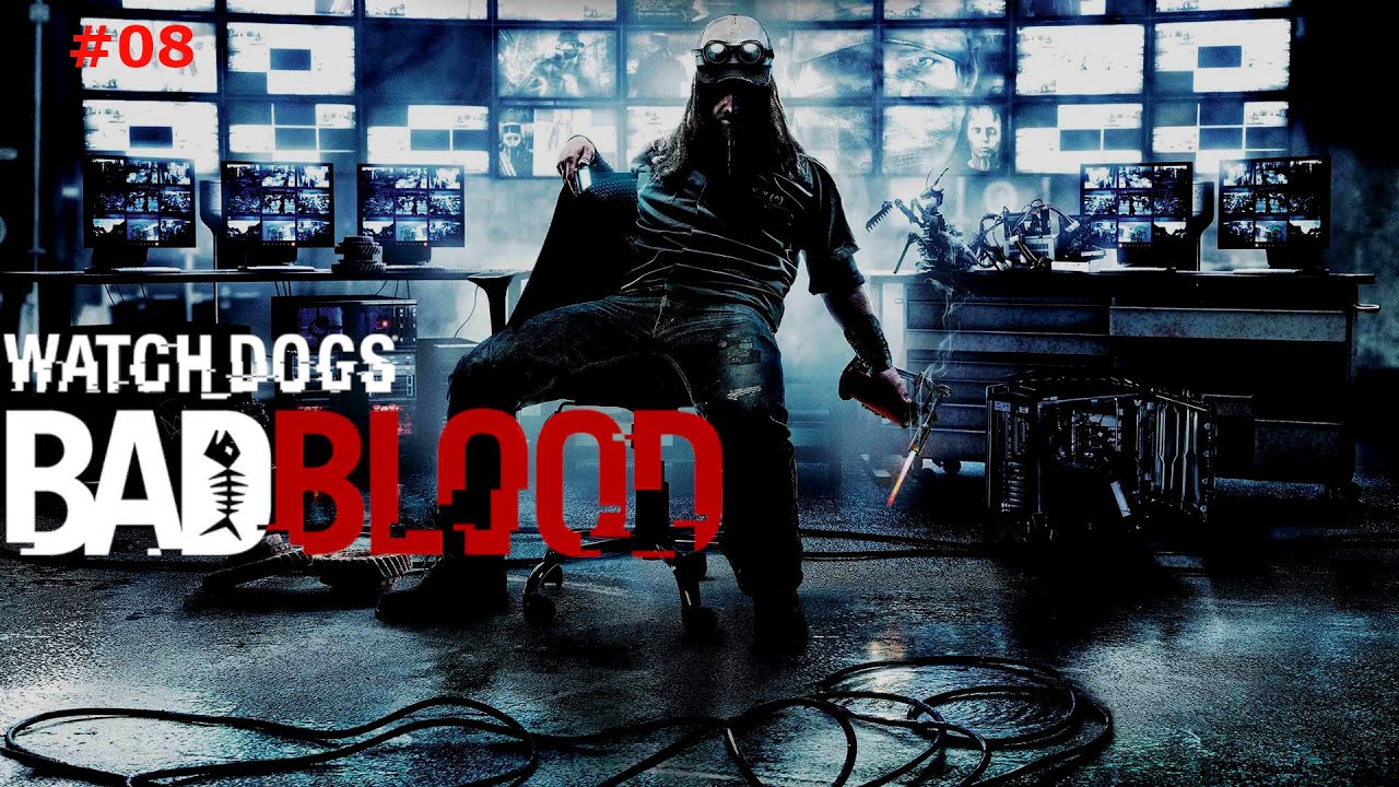 [#08] - 🔥Połączenia 🔥 / Watch Dogs Bad Blood DLC - YouTube
