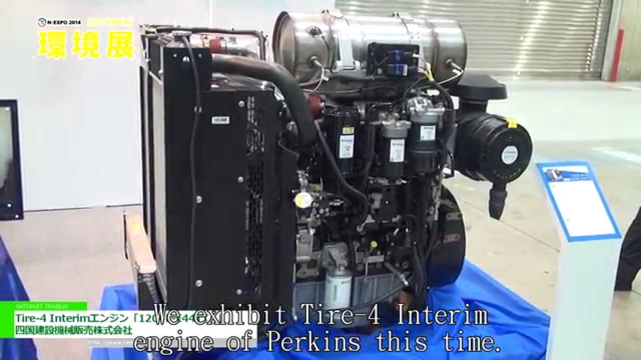 Tire-4 Interim engine "1204E-E44TTA" - Shikoku Construction Equipment ...
