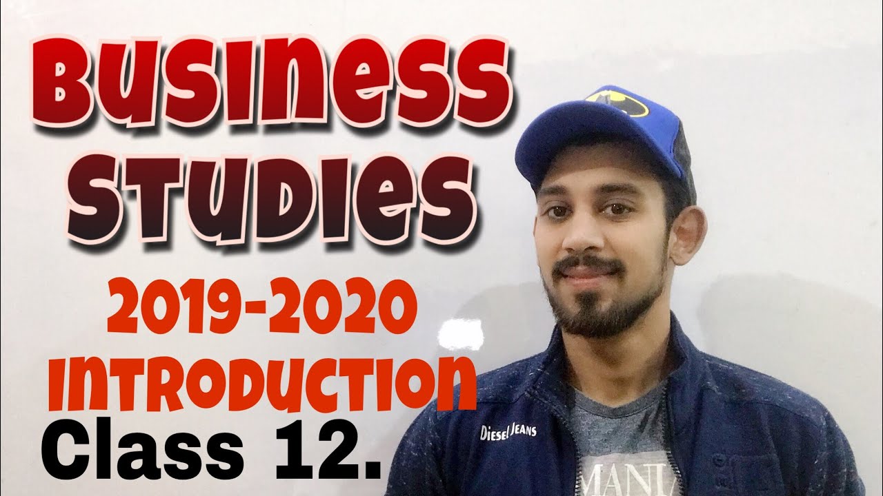 Business Studies Class 12 Introduction Syllabus YouTube business-studies-class-12-introduction-syllabus-youtube