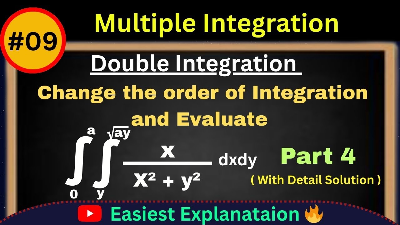 Lec 09.Multiple Integrals | Change the Order of Integration and ...