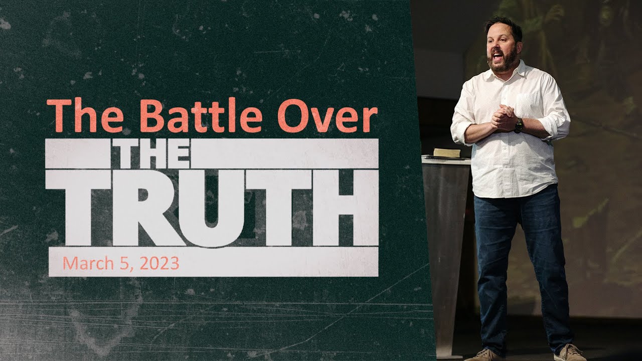 The Battle Over The Truth w/ Guest Speaker Pat Butler - YouTube