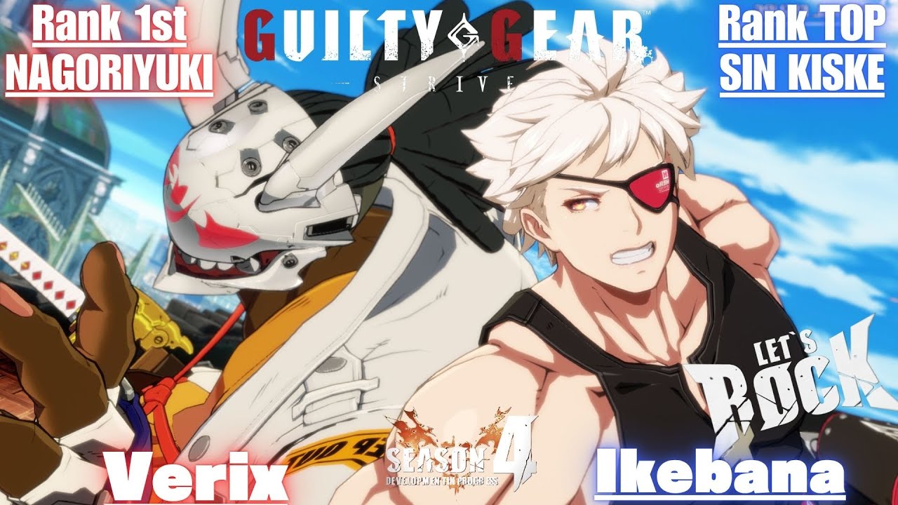 GGST Rank 1st NAGORYUKI / 名残雪 [ Verix ] vs Rank TOP SIN / シン [ Ikebana ...