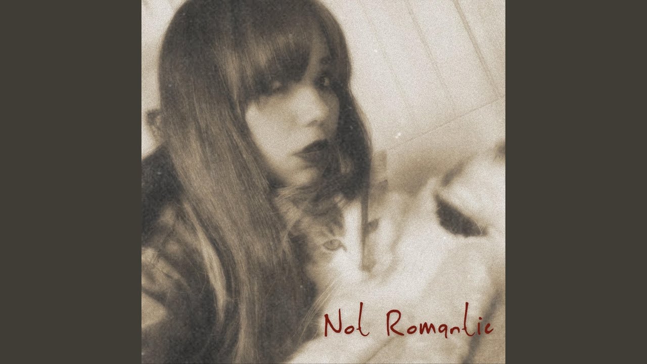 Not Romantic - YouTube