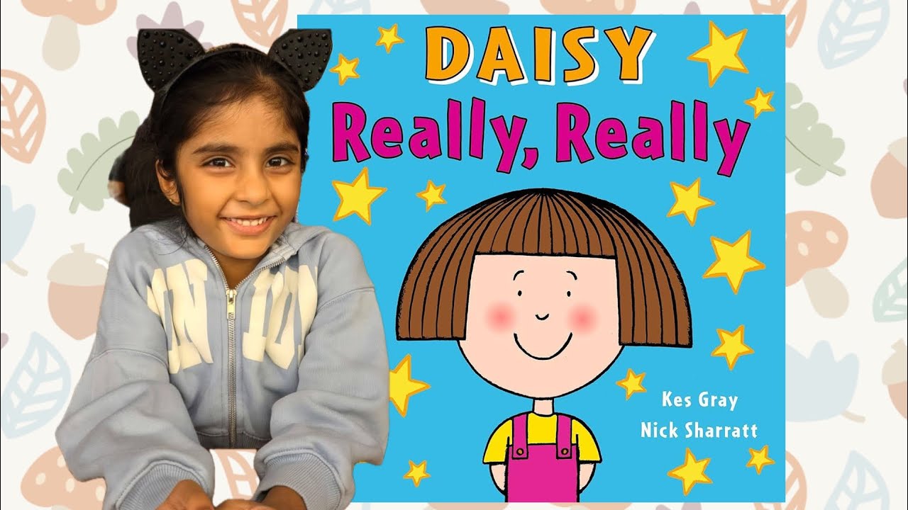 Daisy Really, Really | Chocokids Storytime with Saanvi - YouTube