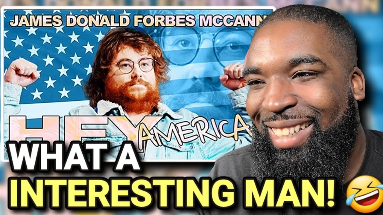 James Donald Forbes McCann | HEY AMERICA | Stand Up Comedy**REACTION ...