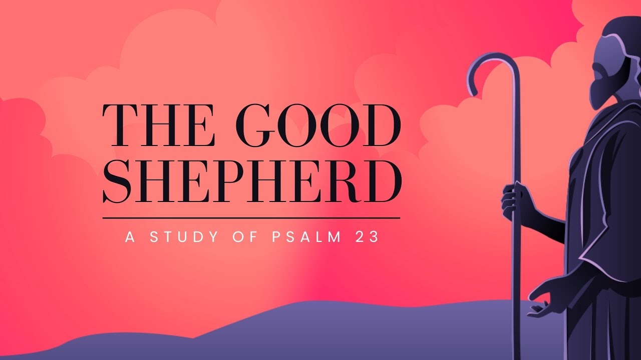The Good Shepherd is Enough // Psalm 23:1 - YouTube