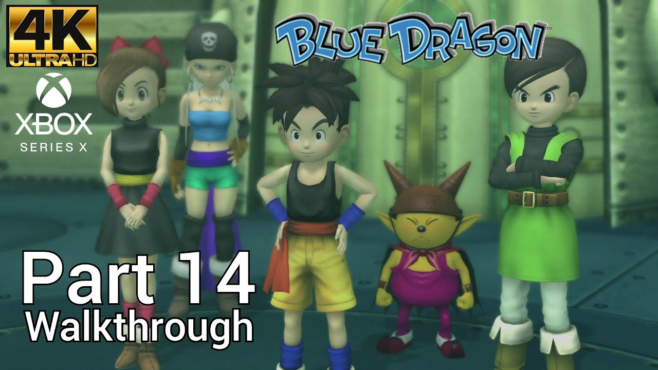 [Walkthrough Part 14] Blue Dragon (Japanese Voice) 4K UHD Xbox Series X ...
