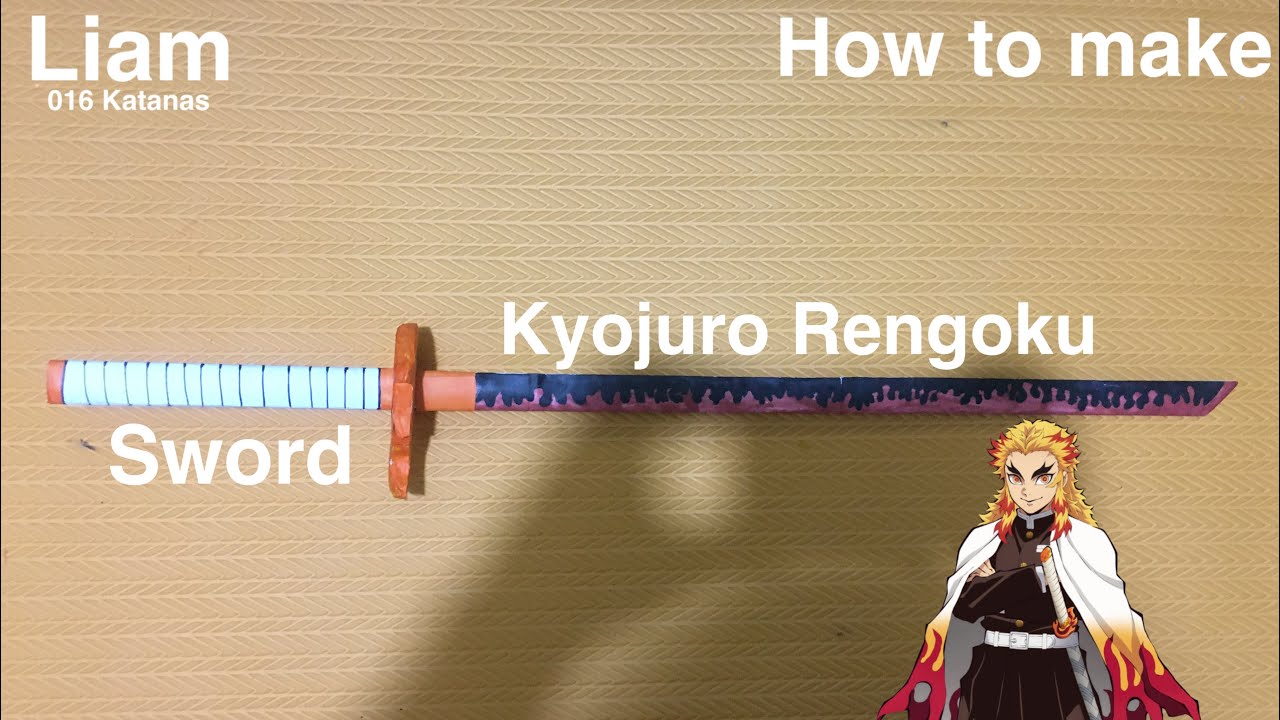 How to make Kyojuro Rengoku katana Sword out of paper / Demon Slayer ...