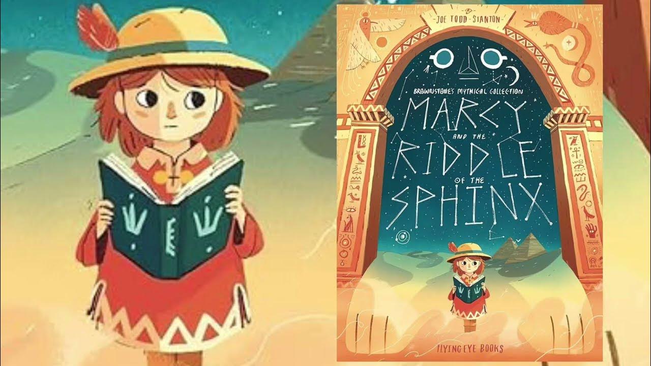 KIDS BOOKS READ ALOUD | Marcy and the Riddle of the Sphinx - YouTube