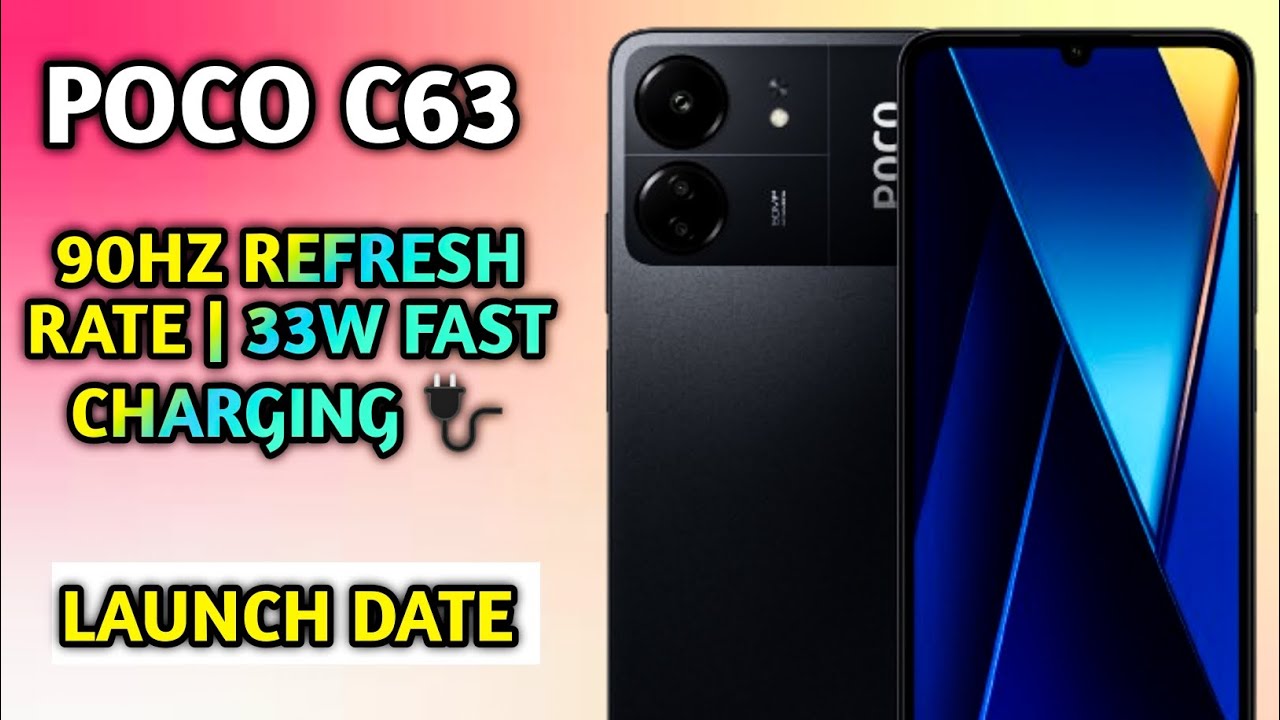 Poco C63 Specifications & India launch date confirm 😜 | 33W Fast ...