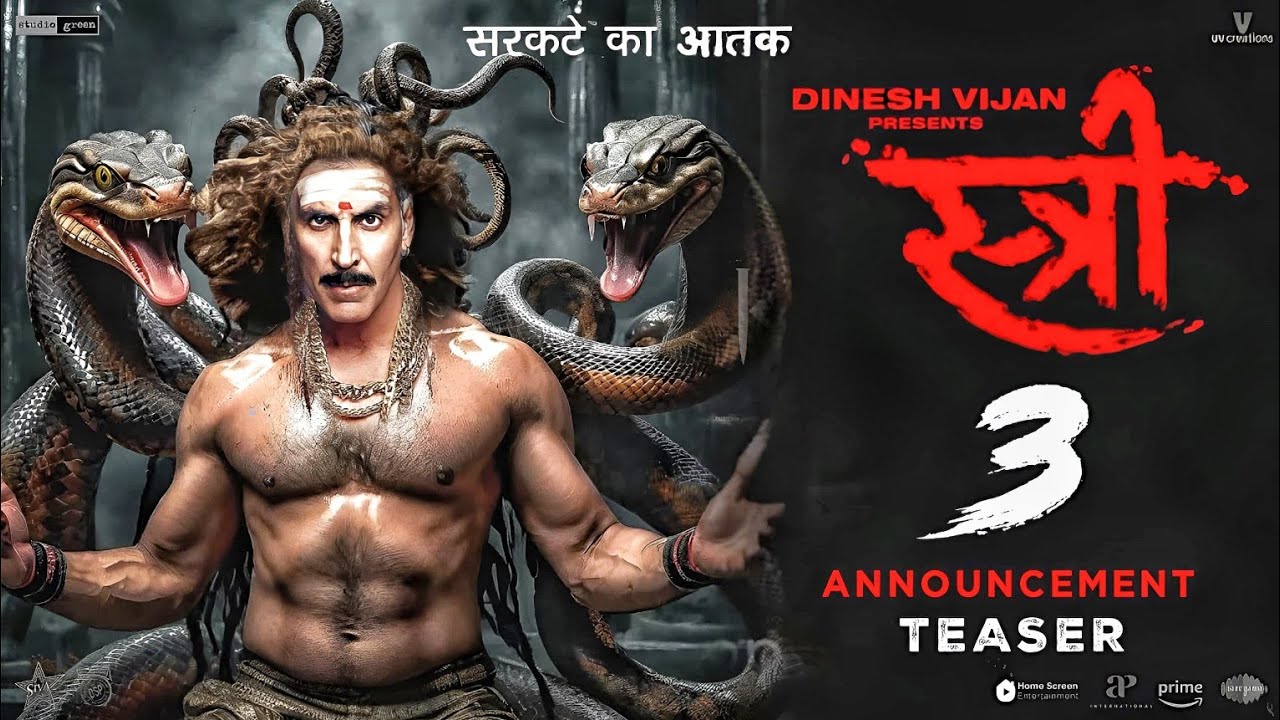 Stree 3 - Announcement Teaser | Akshay Kumar | Shraddha Kapoor ...