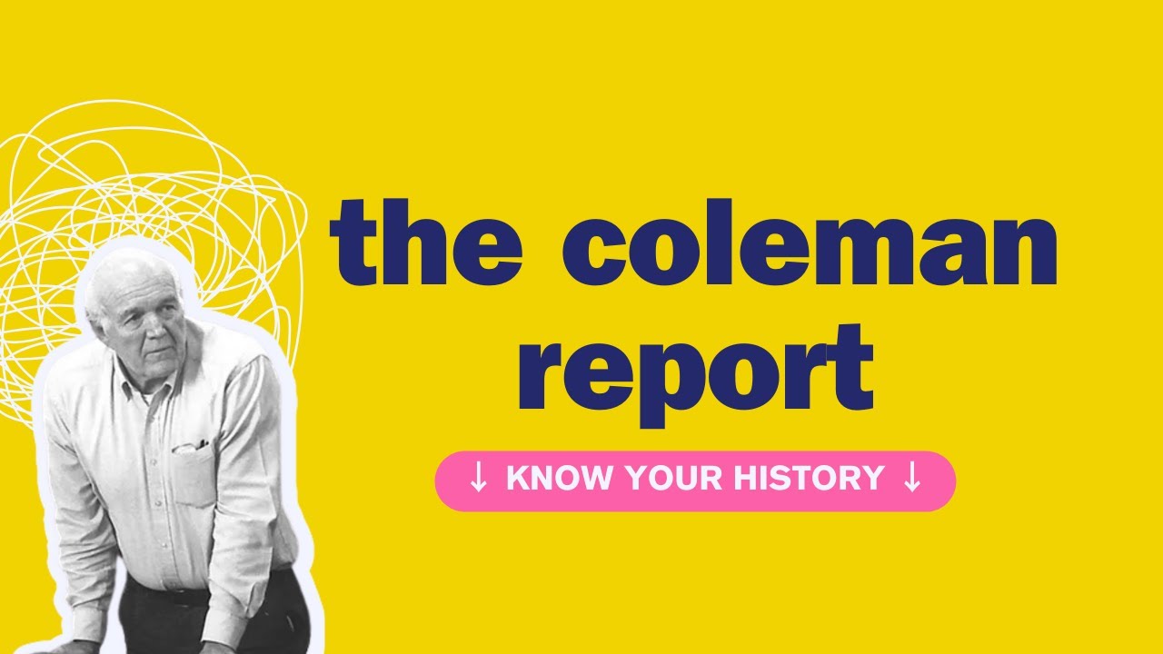 1967 discussion about the seminal "Coleman Report" on public education ...