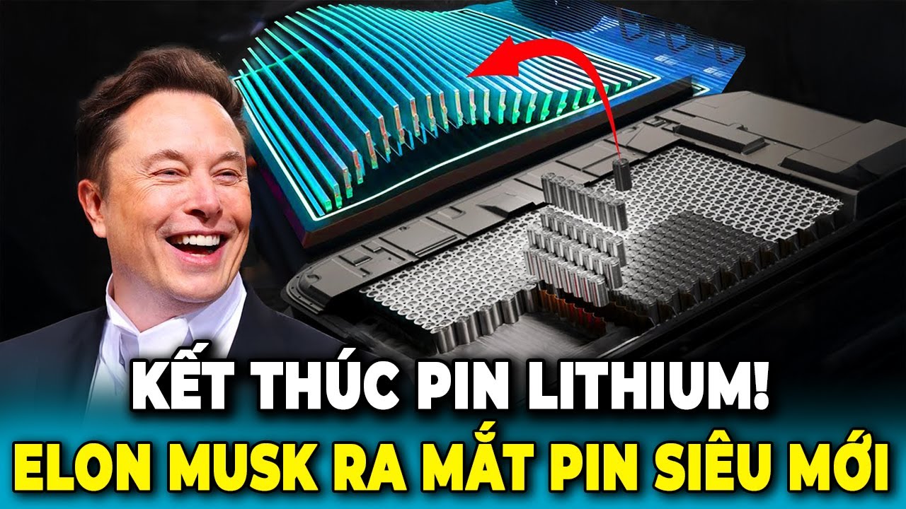 Kết Thúc Pin Lithium! Elon Musk Tiết Lộ Công Nghệ Pin Siêu Mới - Thay ...