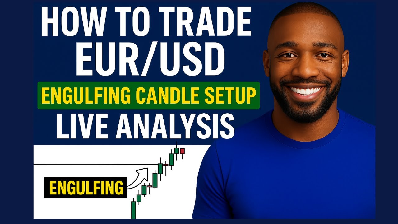 How to Trade EUR/USD with Engulfing Candle Setup (Live Analysis) - YouTube