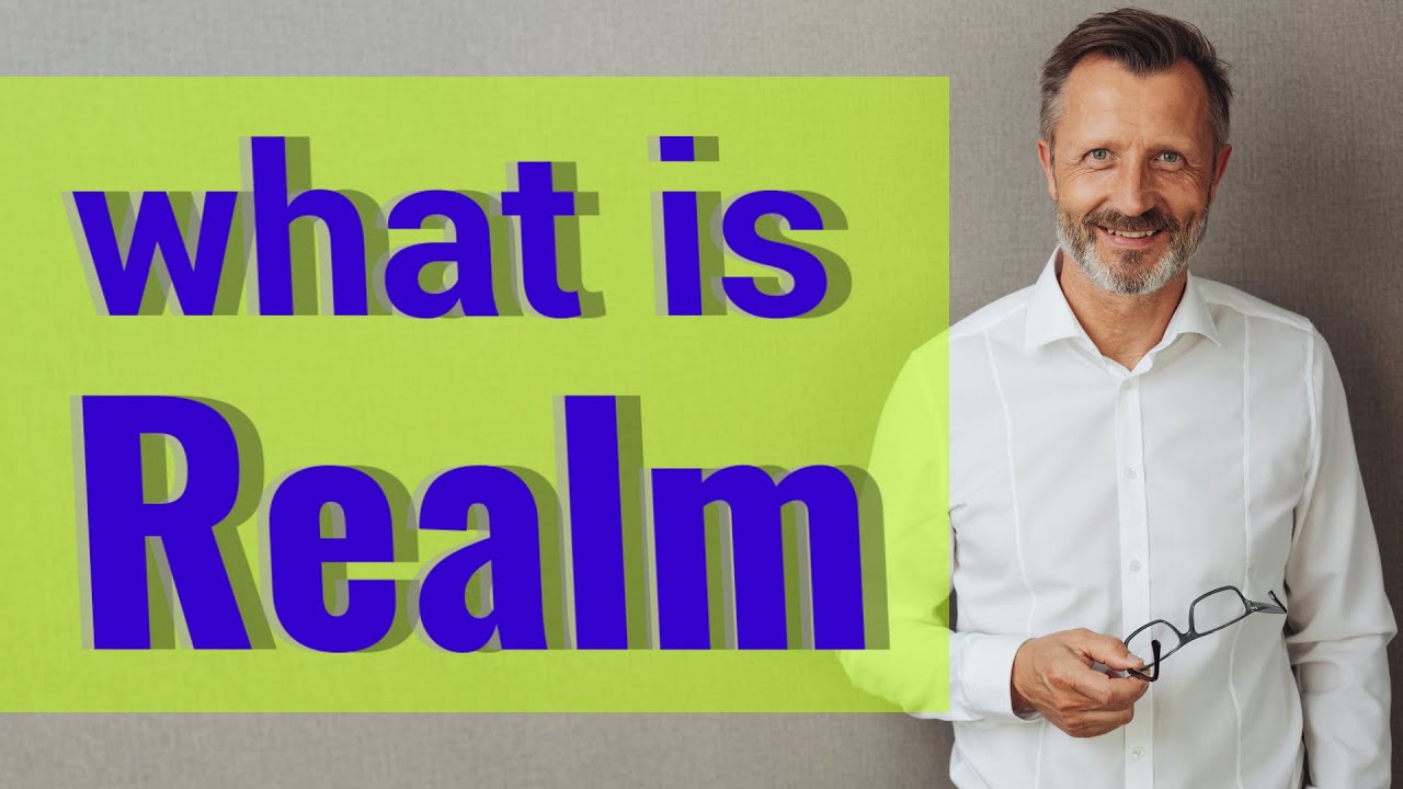 Realm | Meaning of realm 📖 📖 📖 📖 - YouTube
