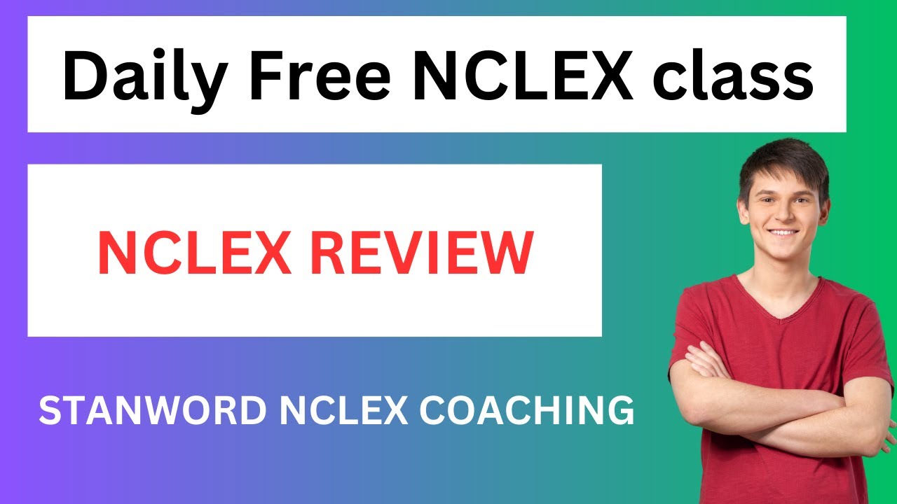 Epi- 13, Nclex review for Next generation nclex | NGN | NCLEX | - YouTube