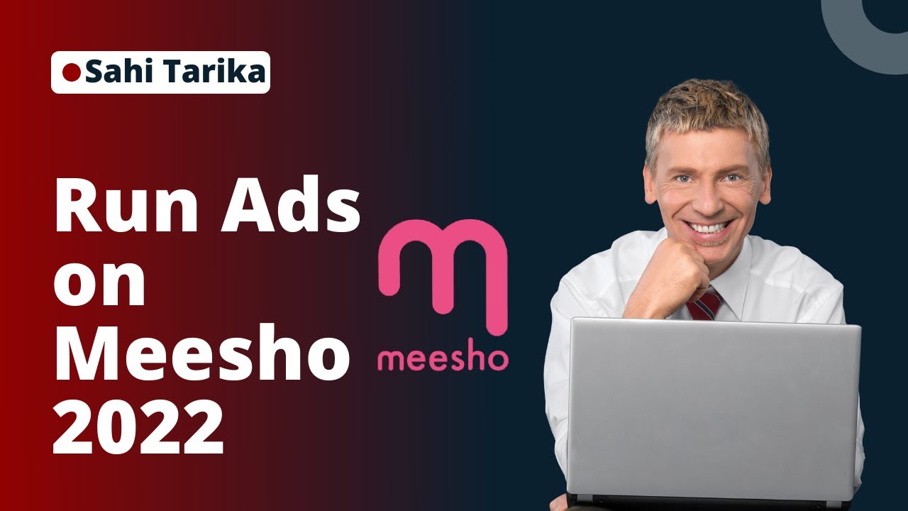 How to run ad on Meesho | Learn to run advertising on a Meesho | How to ...