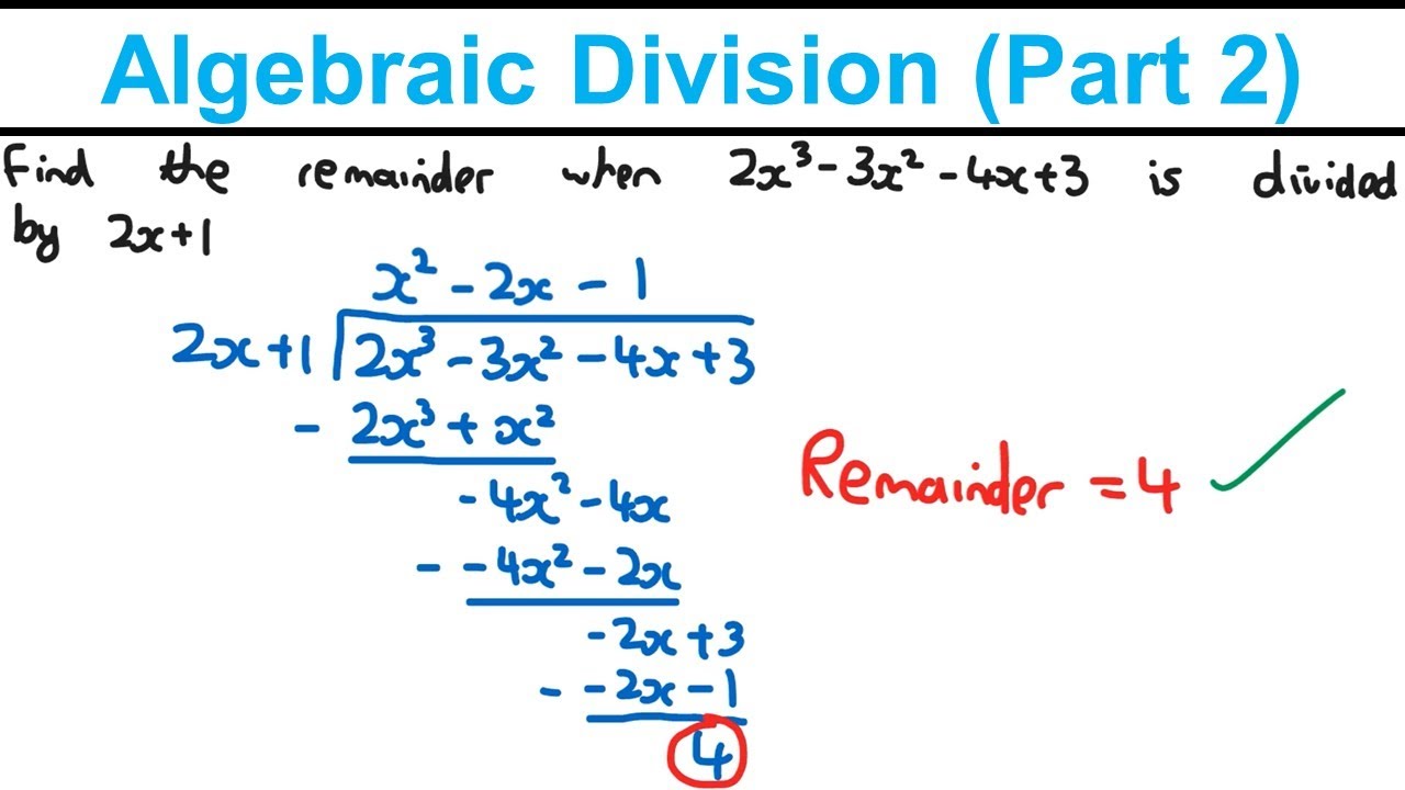 Algebraic Division (Part 2) - Algebraic Methods (Pure 1) - Edexcel AS ...