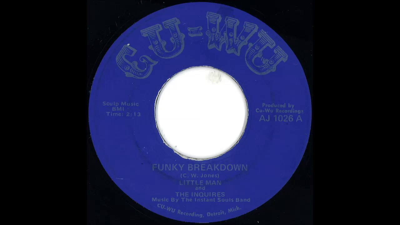 RARE FUNK: Little Man And The Inquires - Funky Breakdown - YouTube