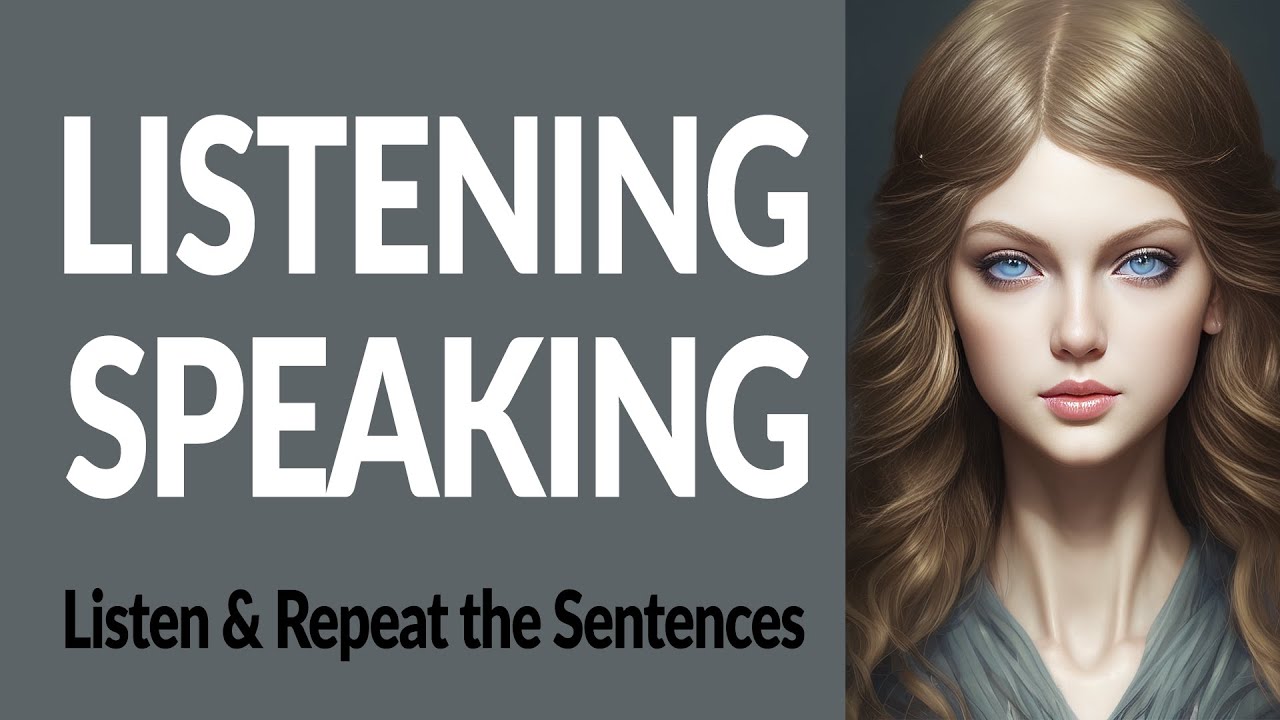 English Listening & Speaking Practice - Listen and Repeat the Sentences ...