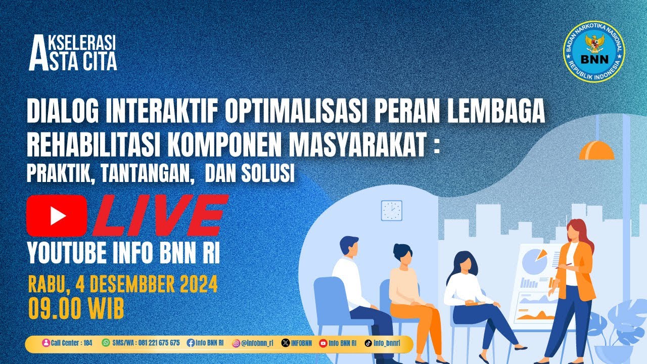 (LIVE) DIALOG INTERAKTIF OPTIMALISASI PERAN LEMBAGA REHABILITASI ...