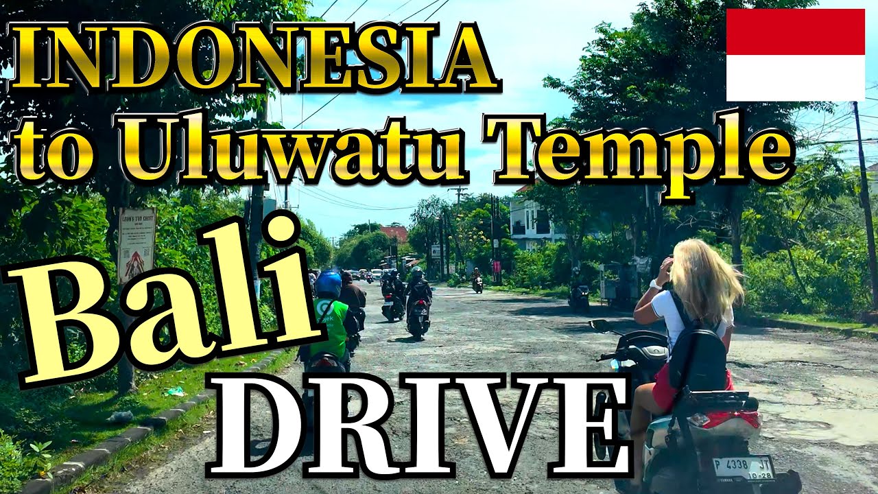 Drive in Bali, Indonesia Travel | From Kuta to Uluwatu Temple Scenic ...