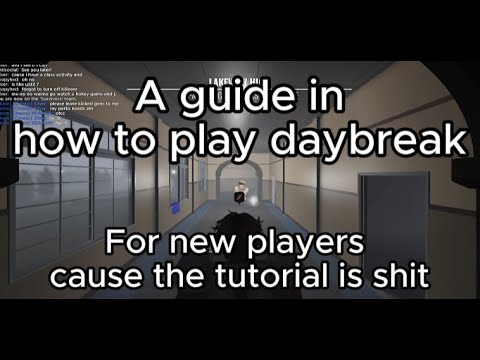 How to play daybreak for newbies|| Roblox Daybreak 2 - YouTube