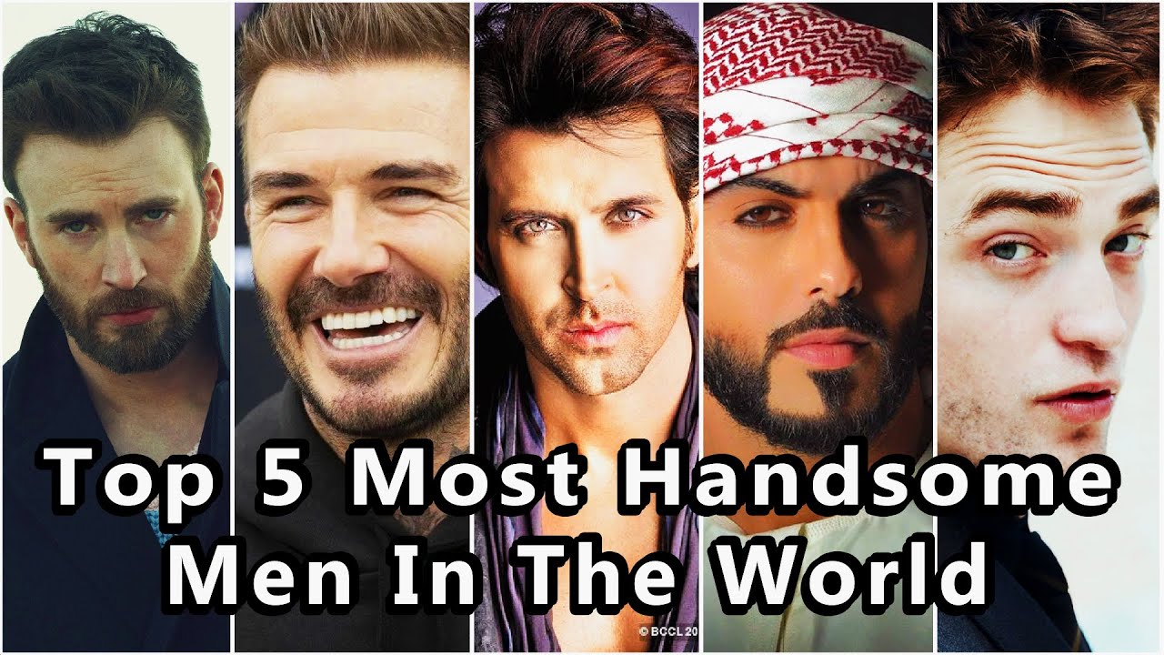 TOP 5 Most handsome Men In The World ( Last Update ) - YouTube