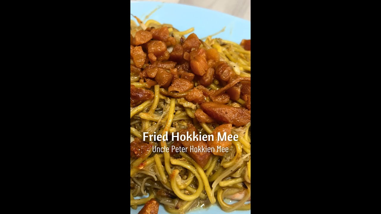 Uncle Peter Hokkien Mee Is Back! - YouTube