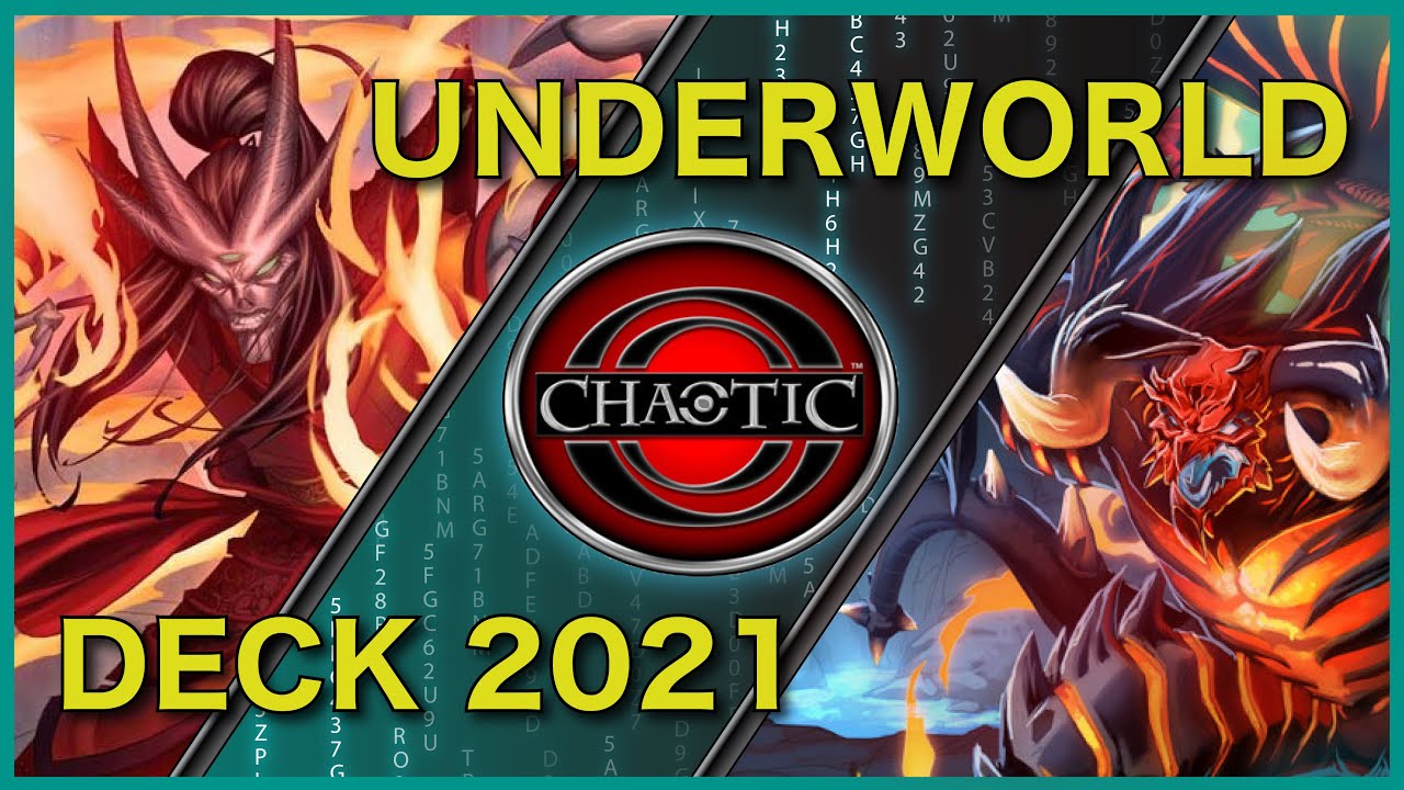 Underworld Deck Profile 2021| CHAOTIC - YouTube