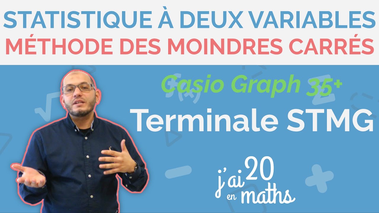 Terminale STMG-Statistique à deux variables-Méthode des moindres carrés-Casio Graph 35 ...