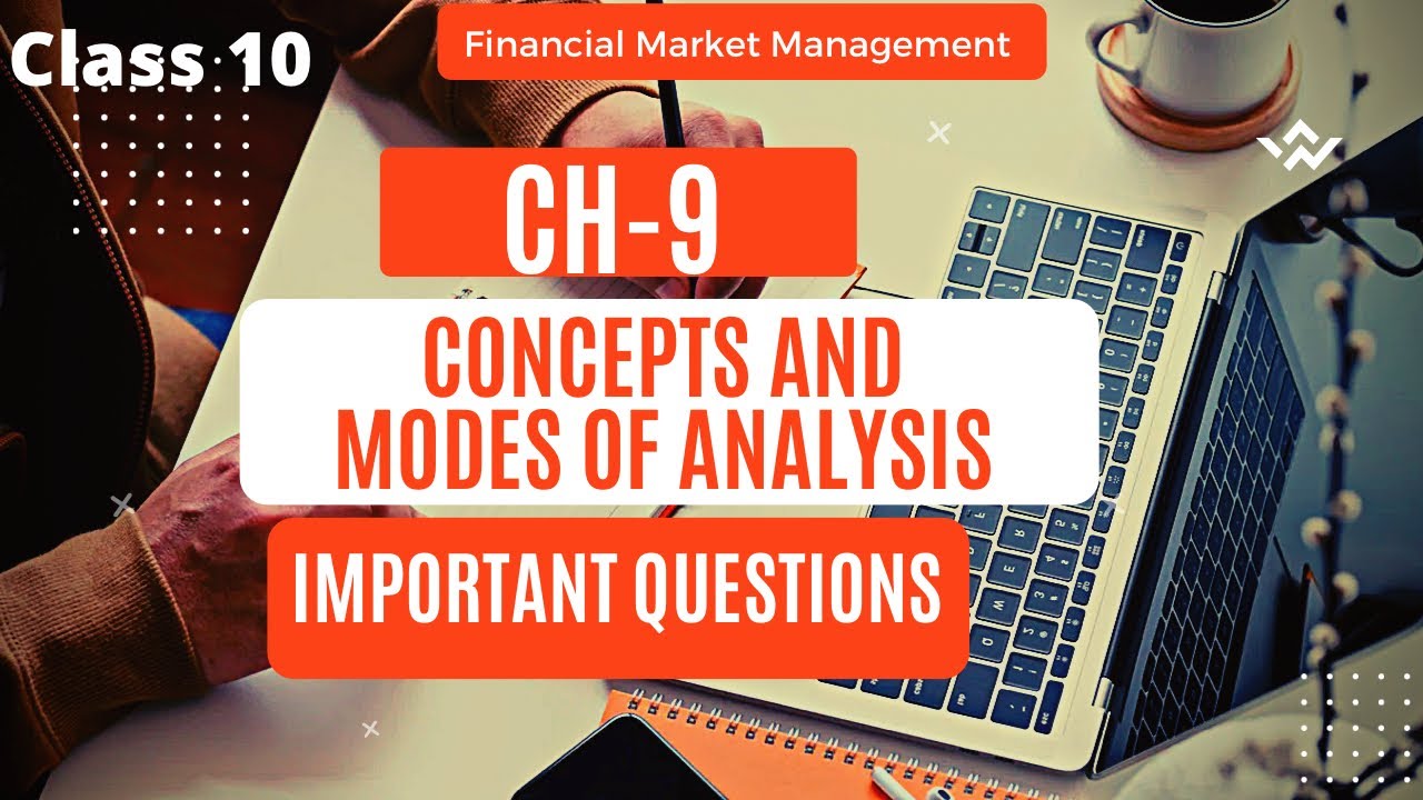 CH 9 Concepts and Modes of Analysis (Exam Preparation) important ...