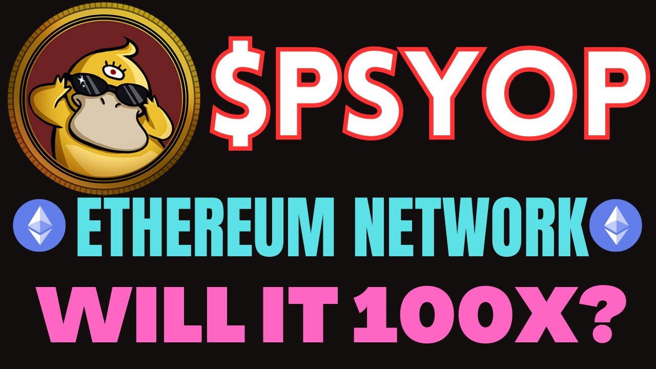 $PSYOP OVERVIEW - PSYOP MEMECOIN - CRYPTO - ETHEREUM NETWORK - WILL IT ...