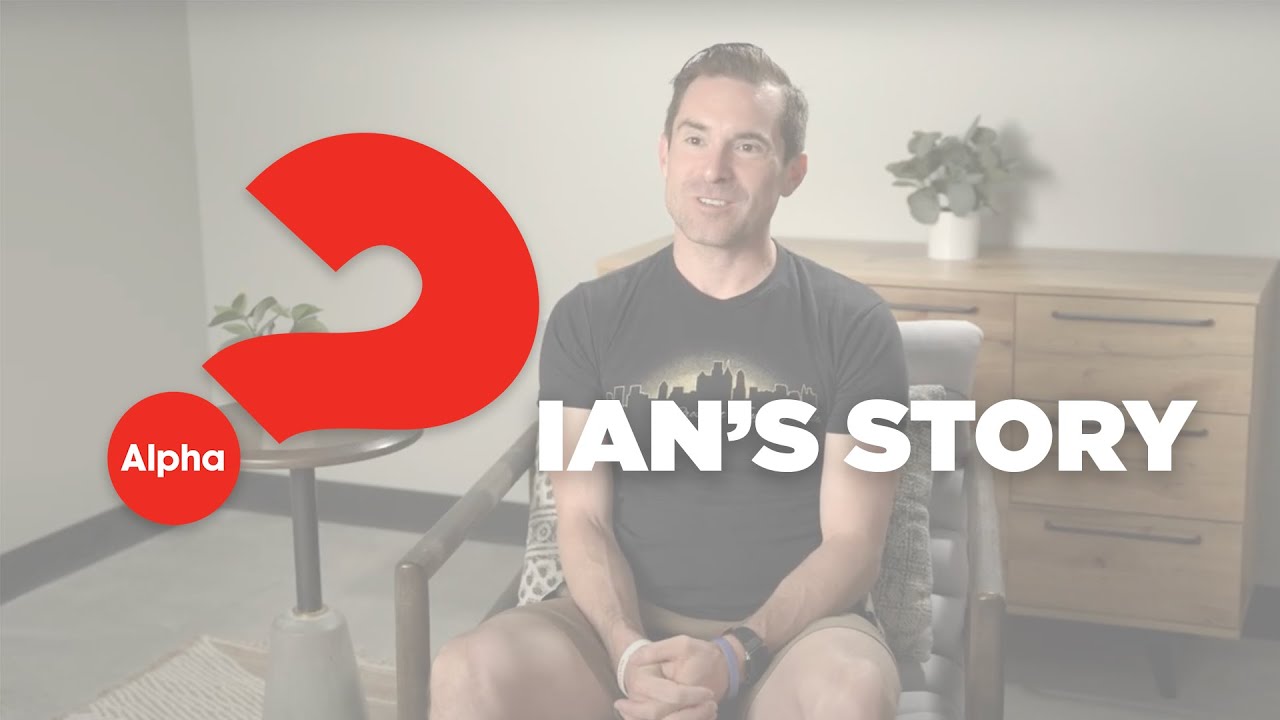 Ian's Alpha Story - YouTube