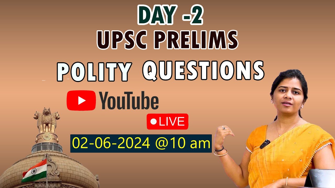 DAY 2 - POLITY 30 Dynamic Questions || UPSC PRELIMS || DR.MAMATHA MAM ...