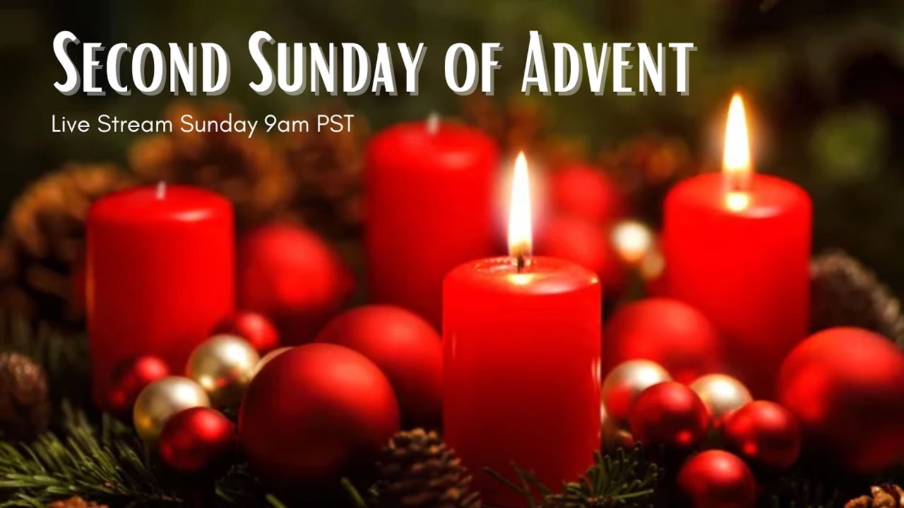 Second Sunday of Advent - December 4, 2022 - YouTube