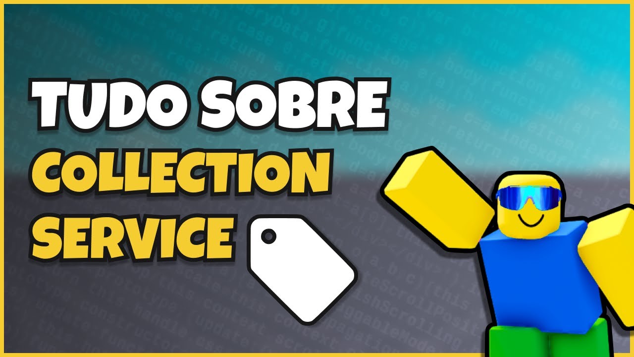 PARE DE DUPLICAR CÓDIGO COM COLLECTION SERVICE - ROBLOX STUDIO - YouTube