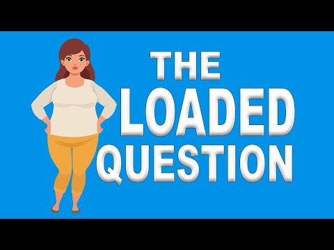 JOKE:- The Loaded Question